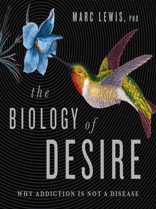 The Biology of Desire - NLB - OverDrive